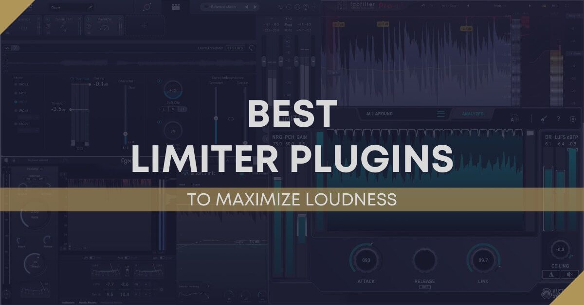 The Top 5 Best Limiter Plugins Of 2024 To Maximize Loudness - Audio ...