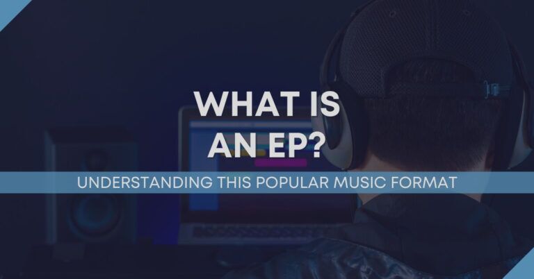 What Is An EP? Understanding This Popular Music Format - Audio Sorcerer